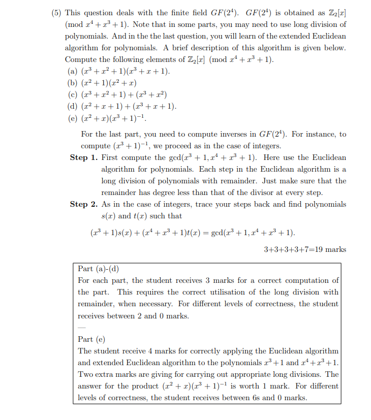 Solved (5) This question deals with the finite field GF(24). | Chegg.com