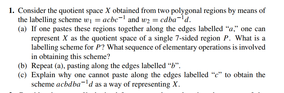 Solved 1. Consider the quotient space X obtained from two | Chegg.com