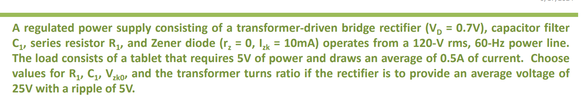 Solved Una fuente de alimentación regulada que consta de un | Chegg.com