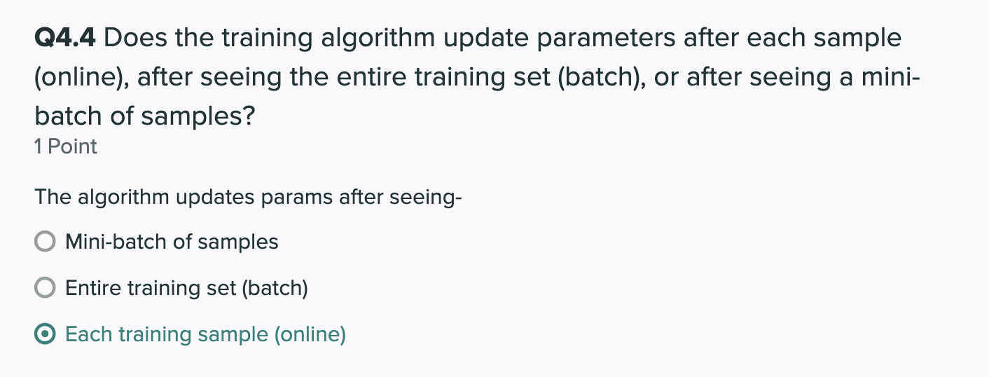 Solved Q4.4 Does the training algorithm update parameters | Chegg.com