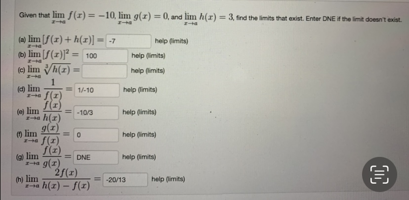Solved Given that limx→af(x)=−10,limx→ag(x)=0, and | Chegg.com