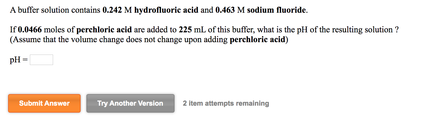 Solved A buffer solution contains 0.242 M hydrofluoric acid | Chegg.com
