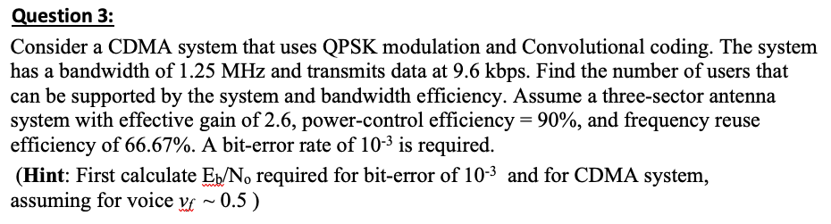 Question 3 Consider A Cdma System That Uses Qpsk