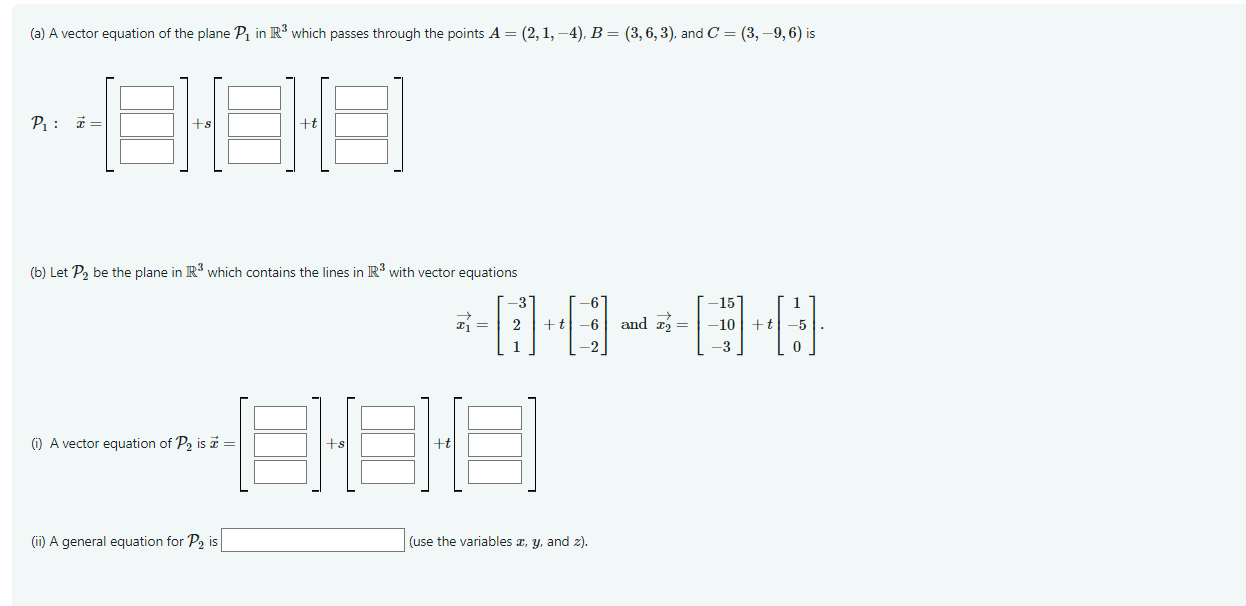 Solved (a) ﻿A vector equation of the plane P1 ﻿in R3 ﻿which | Chegg.com