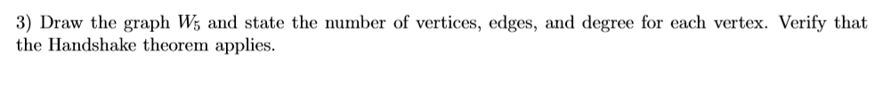 Solved 3) Draw the graph W5 and state the number of | Chegg.com