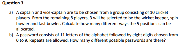 Solved a) A captain and vice-captain are to be chosen from a | Chegg.com