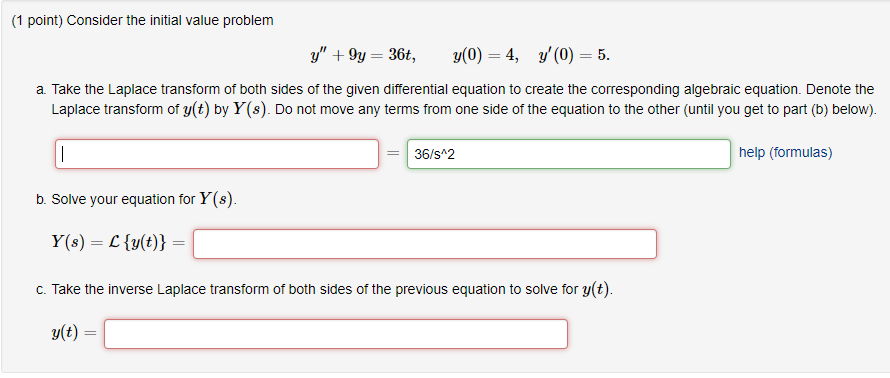 Solved (1 point) Consider the initial value problem y" + 9y | Chegg.com