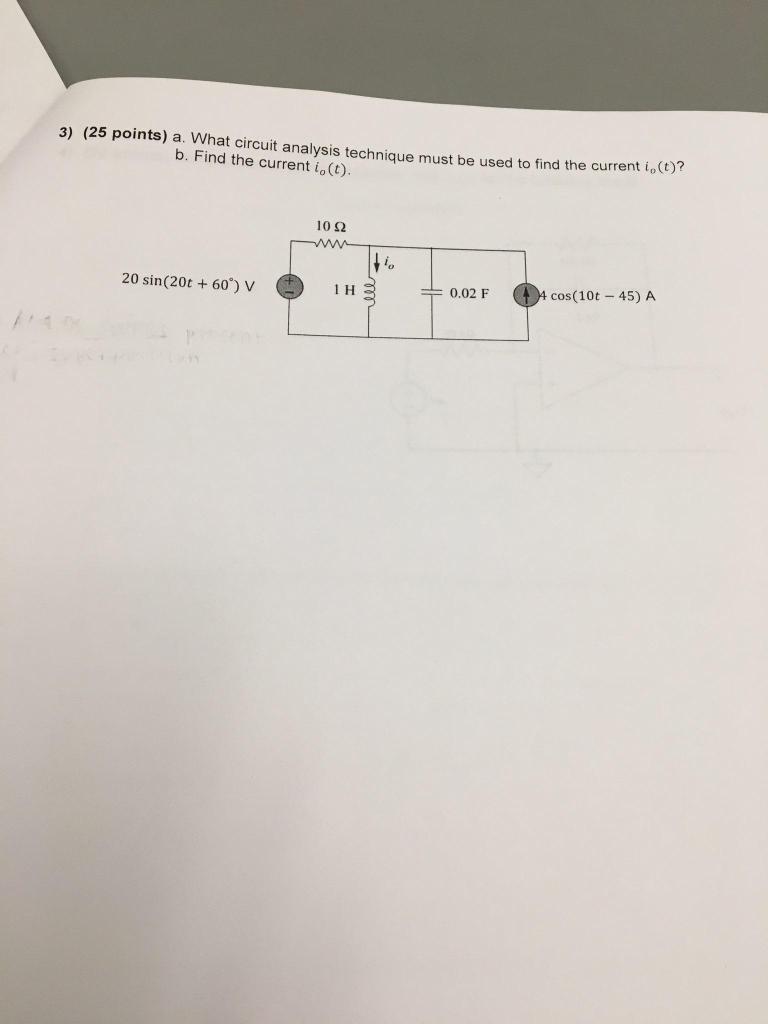 Solved (25 points) a. What circuit analysis technique must | Chegg.com