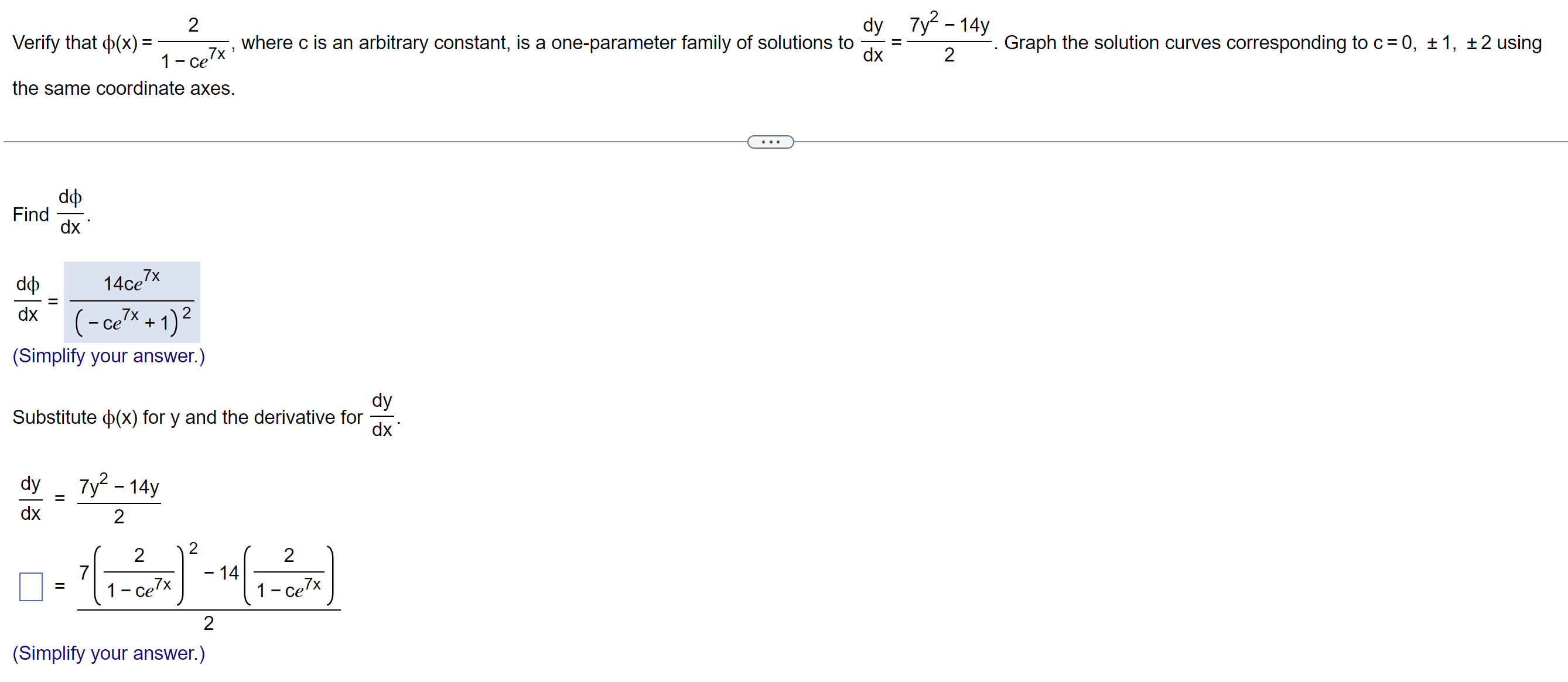 Solved Verify that φ(x)=21-ce7x, ﻿where c ﻿is an arbitrary | Chegg.com