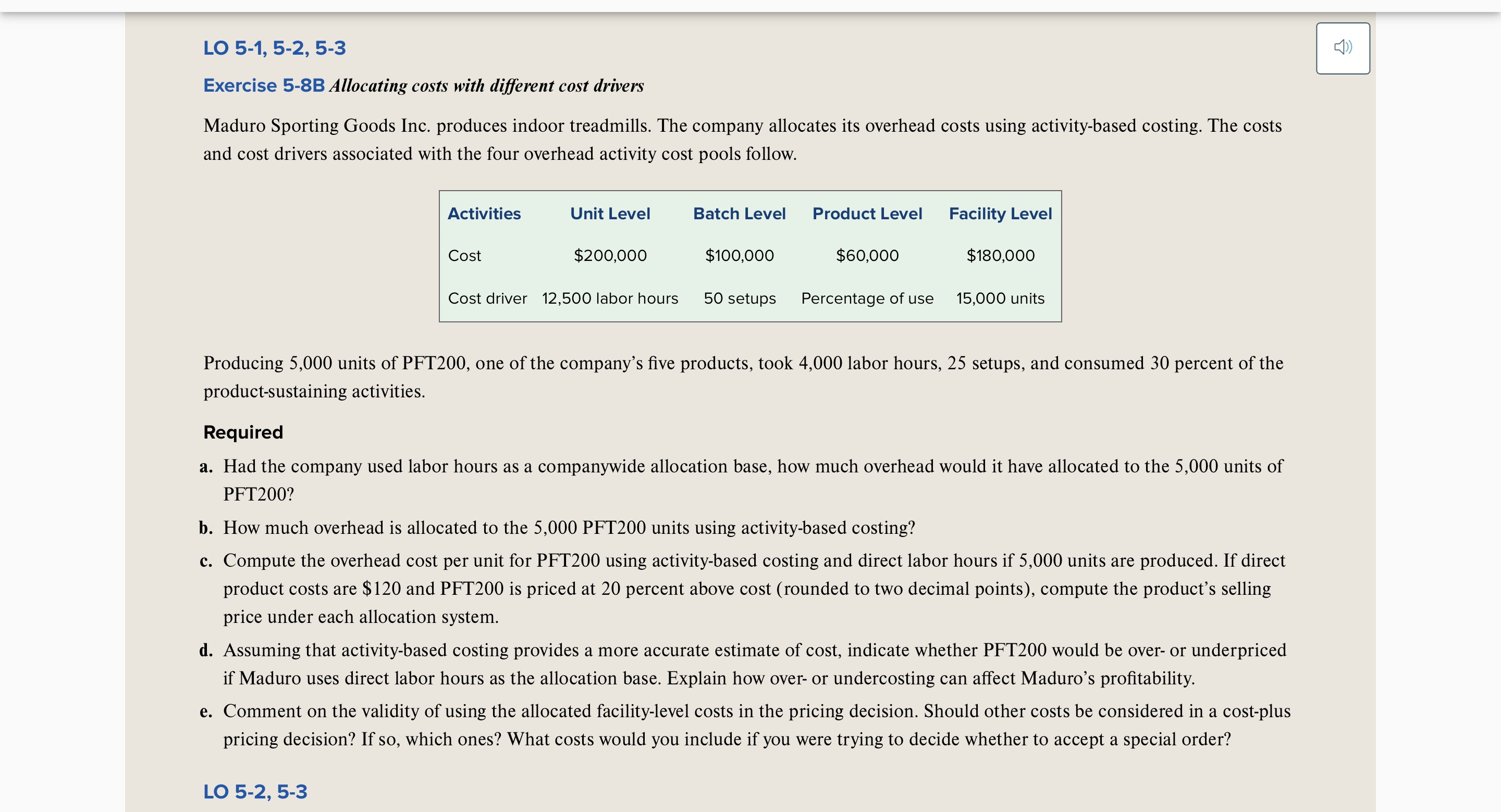 Solved Exercise 5-8B Allocating costs with different cost | Chegg.com