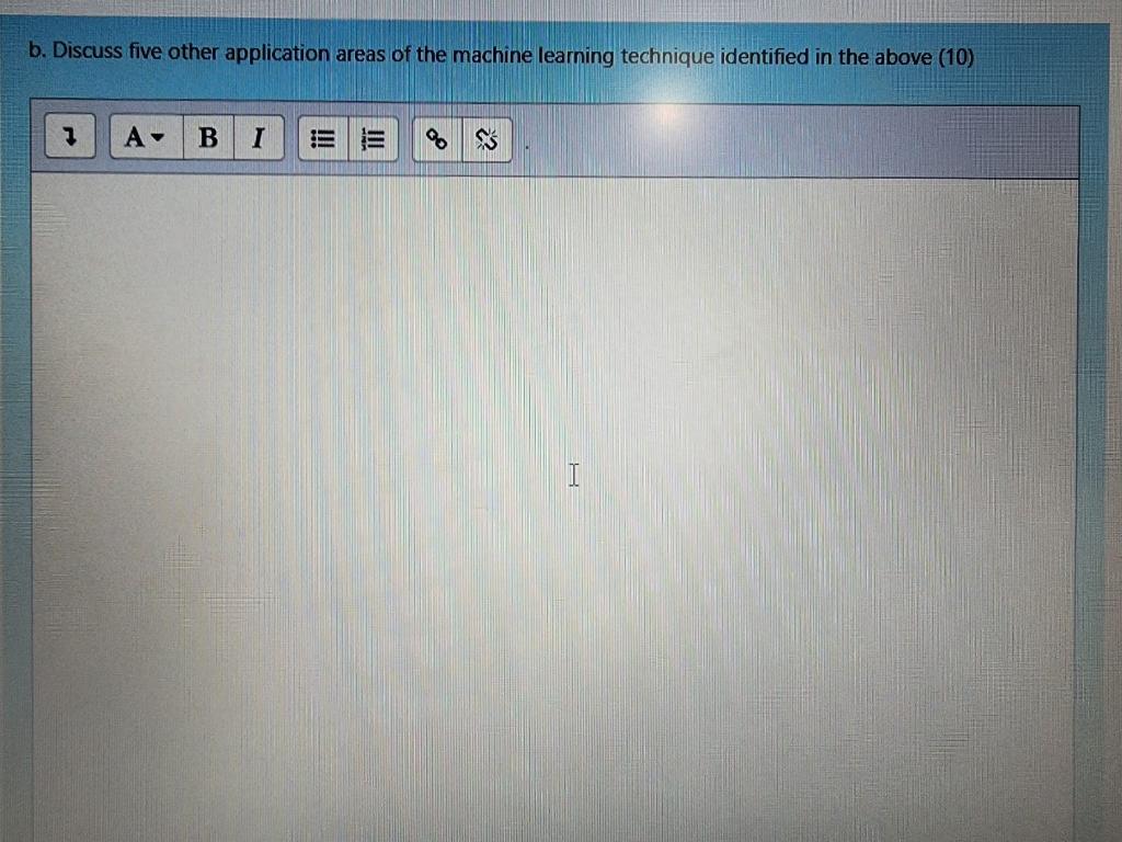 b. Discuss five other application areas of the | Chegg.com