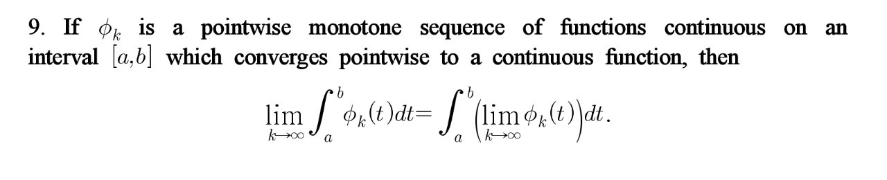 Solved 9. If ϕk is a pointwise monotone sequence of | Chegg.com