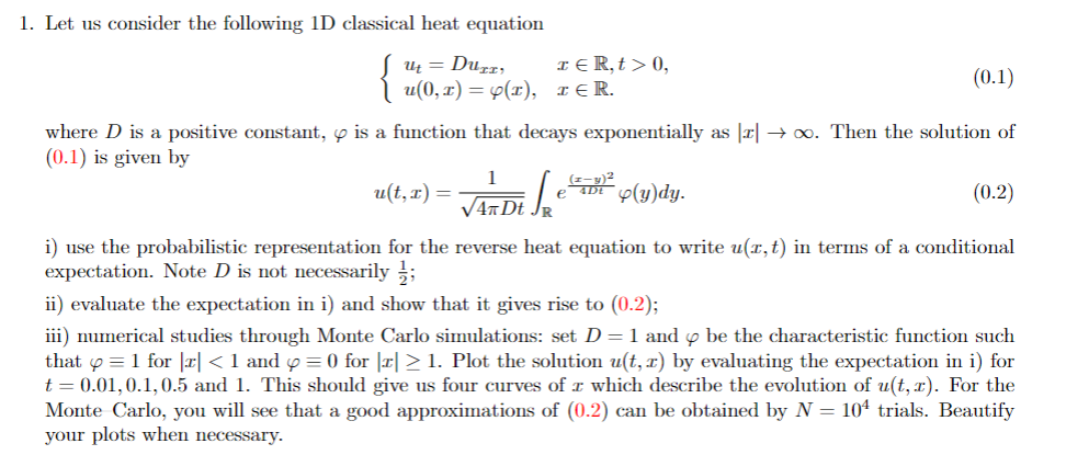Solved 1. Let us consider the following 1D classical heat | Chegg.com