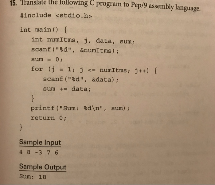 Solved 15. Translate the tollowing C program to Pep/9 | Chegg.com