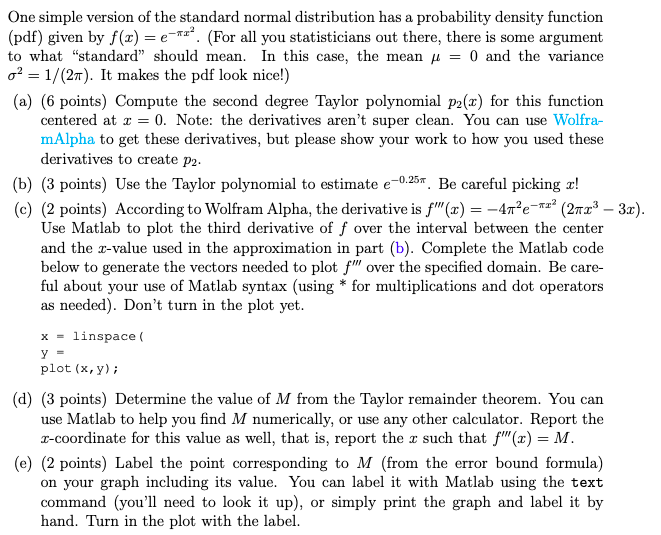 Solved One simple version of the standard normal | Chegg.com