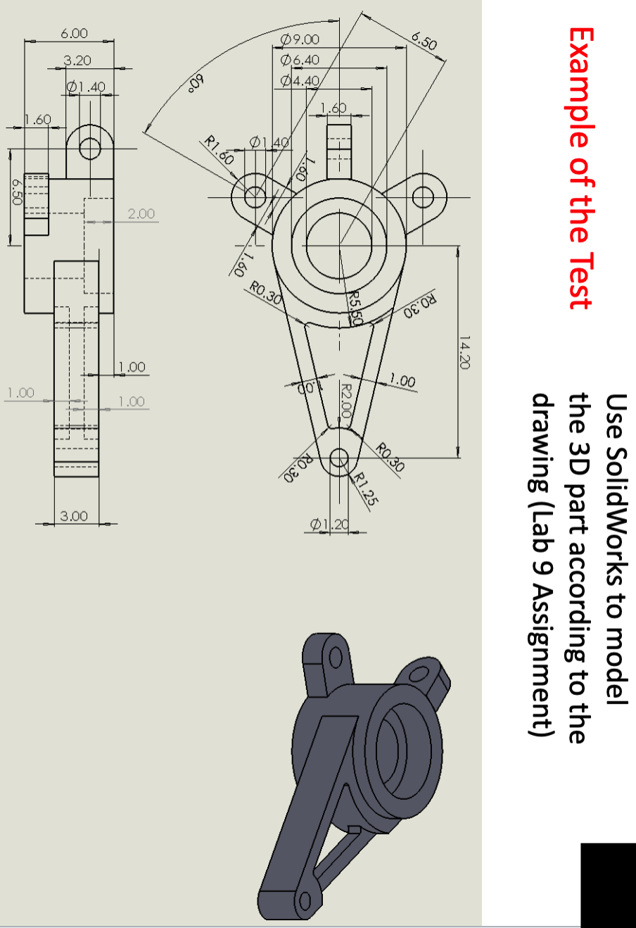 Solved Example of the Test Use SolidWorks to model the 3D | Chegg.com