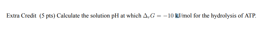 Extra Credit ( 5pts ) Calculate the solution pH at | Chegg.com