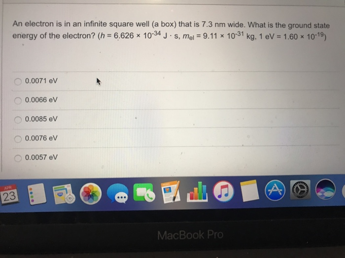 Solved An Electron Is In An Infinite Square Well A Box