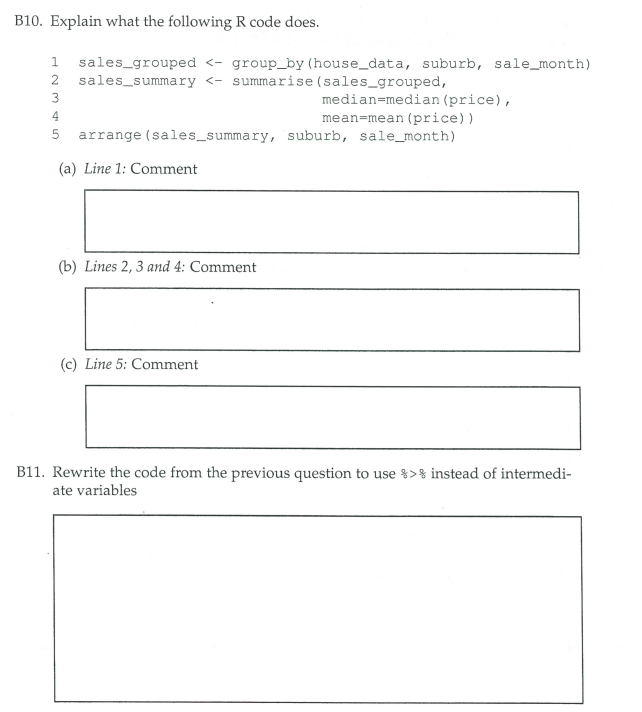 Solved B10. Explain what the following R code does. 1 | Chegg.com