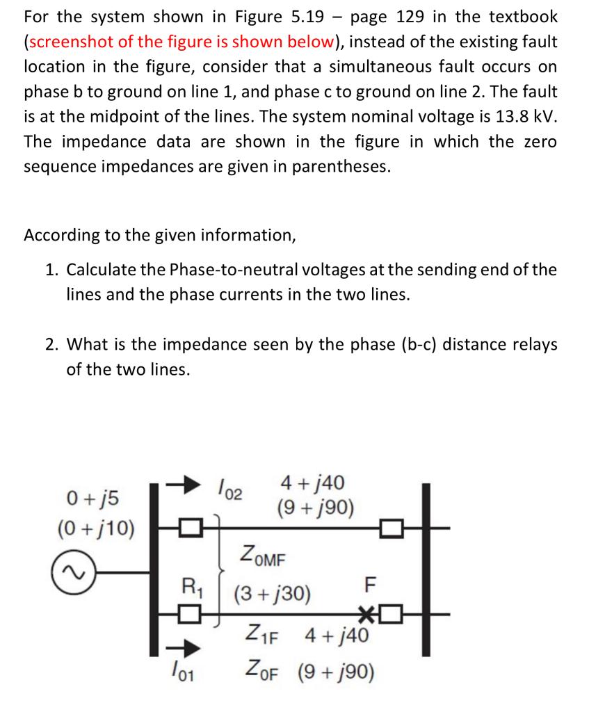 For the system shown in Figure 5.19 - page 129 in the | Chegg.com