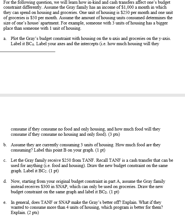 Solved For the following question, we will learn how in-kind | Chegg.com