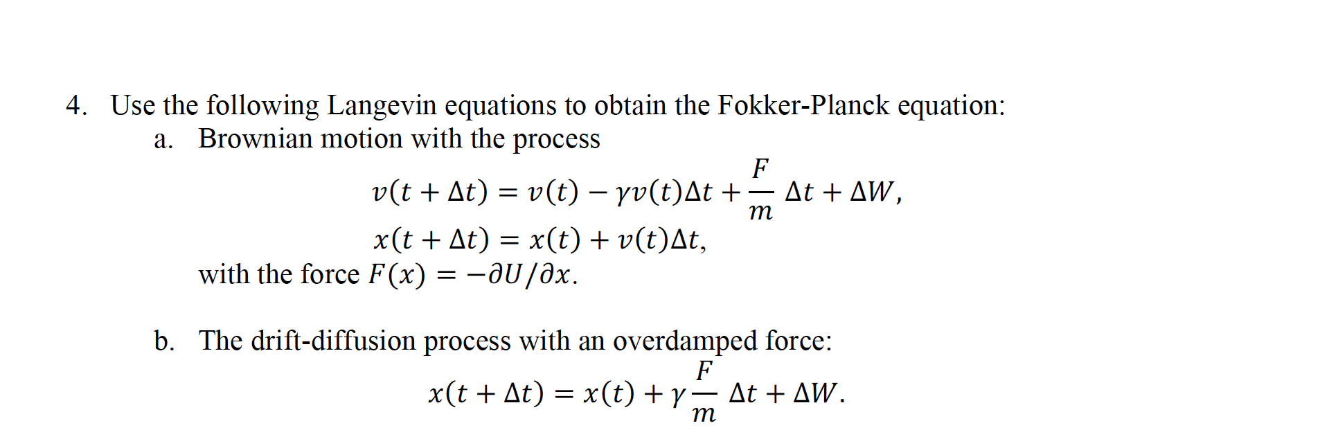 Solved Use the following Langevin equations to obtain the | Chegg.com