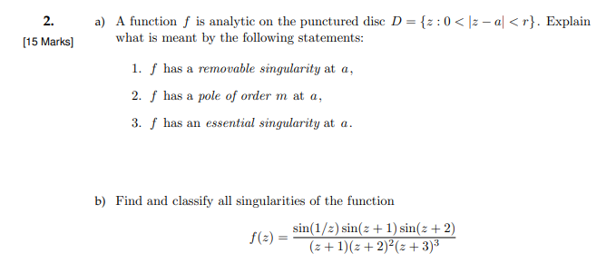 Solved . [15 Marks] a) A function f is analytic on the | Chegg.com
