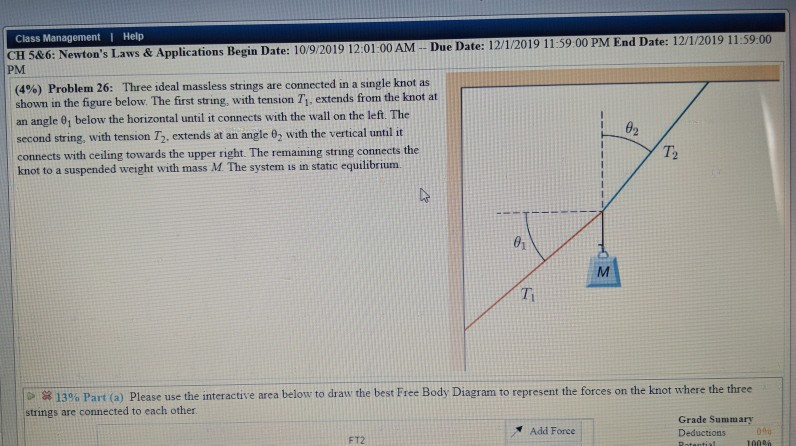 Solved: Class Management | Help CH 5&6: Newton's Laws & Ap... | Chegg.com