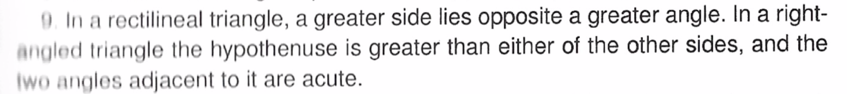 Solved 9. In a rectilineal triangle, a greater side lies | Chegg.com