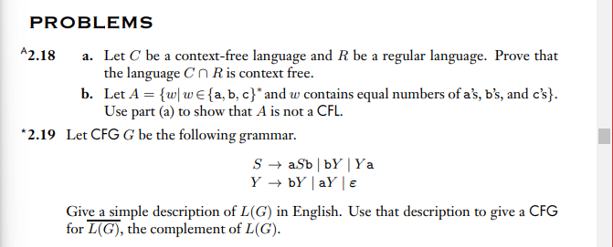 Solved PROBLEMS A2.18 a. Let C be a context-free language | Chegg.com