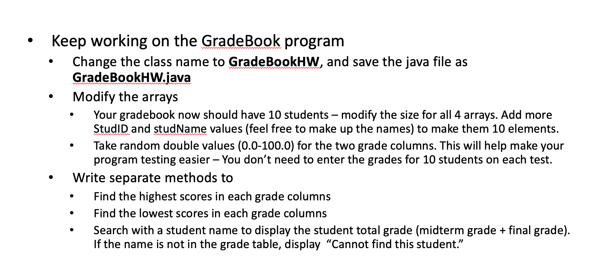 Solved Introduction to Java GradeBook program (made in | Chegg.com