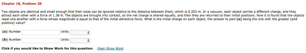 Solved Chapter 18, Problem 28 Two objects are identical and | Chegg.com