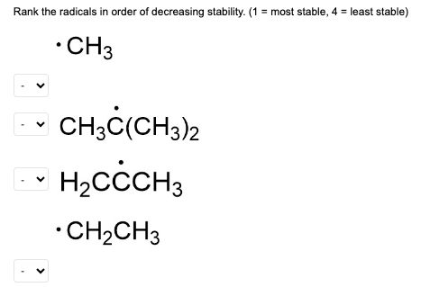Solved Rank the radicals in order of decreasing stability. | Chegg.com