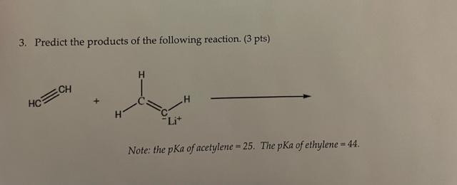 Solved 3. Predict the products of the following reaction. ( | Chegg.com