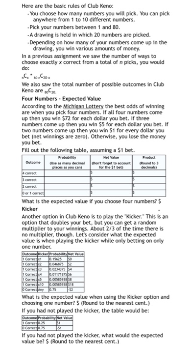 Solved Here are the basic rules of Club Keno: You choose how | Chegg.com
