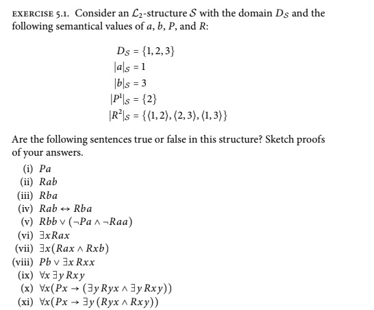 Solved EXERCISE 5.1. Consider an L2-structure S with the | Chegg.com