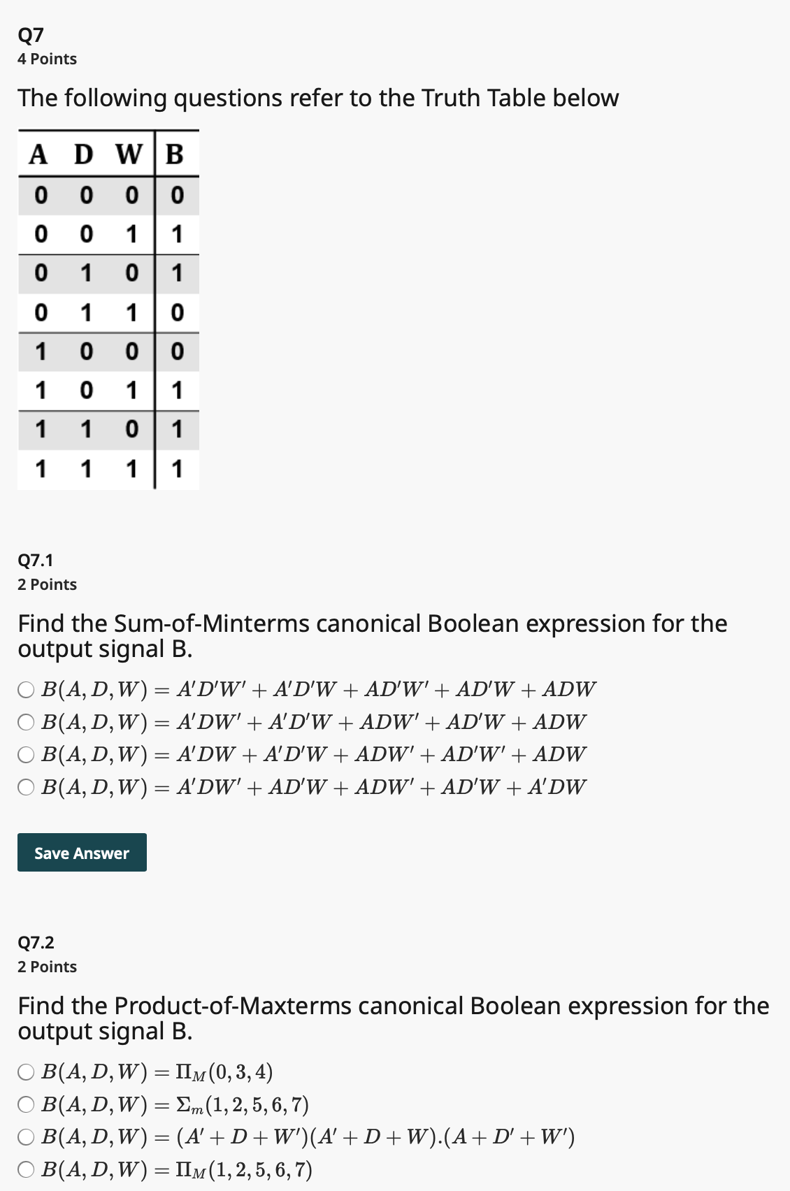 Solved Q7 4 Points The following questions refer to the | Chegg.com