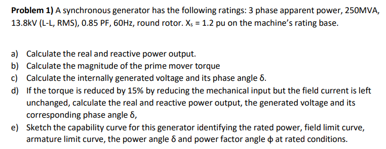 Solved Problem 1) A synchronous generator has the following | Chegg.com