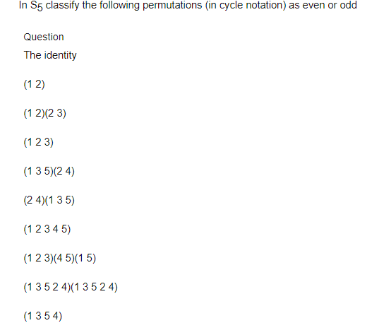 Solved In S5 classify the following permutations (in cycle | Chegg.com