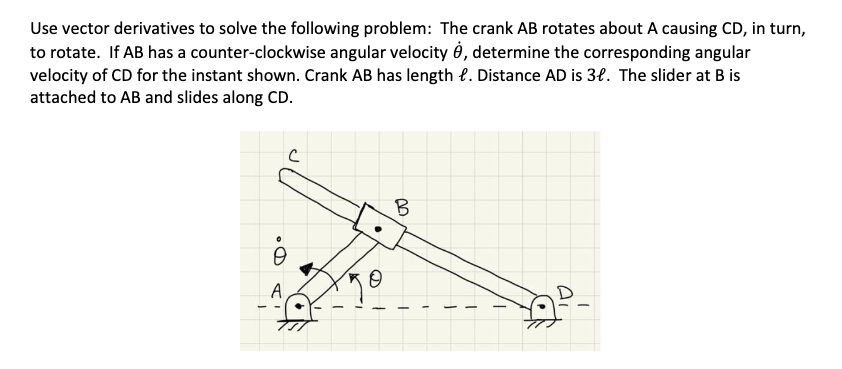 Solved Use vector derivatives to solve the following | Chegg.com