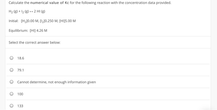 Solved Calculate the numerical value of Kc for the following | Chegg.com