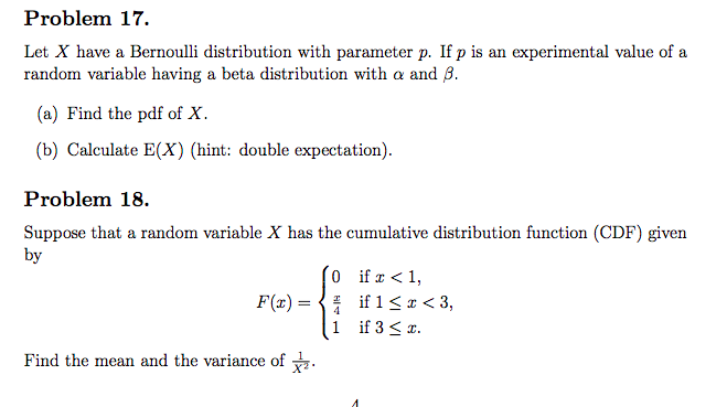 Solved Problem 17. Let X have a Bernoulli distribution with | Chegg.com