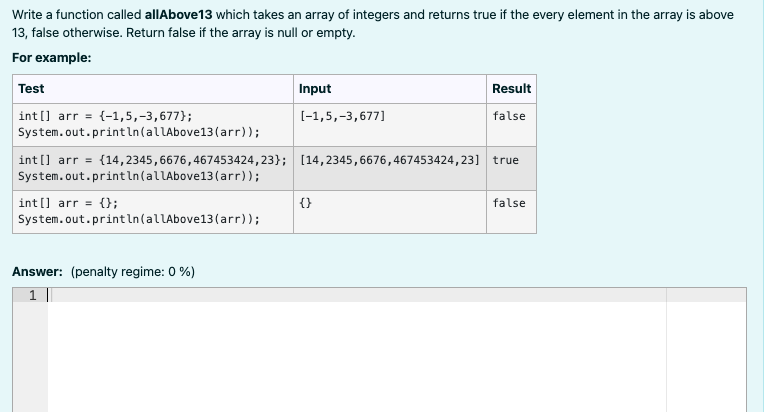 Solved Write a function called allAbove13 which takes an | Chegg.com