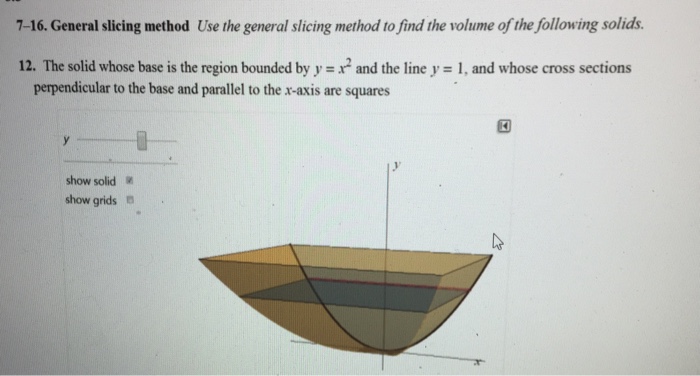 Solved 7-16. General slicing method Use the general slicing | Chegg.com