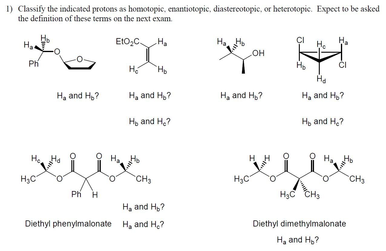 Solved 1) Classify the indicated protons as homotopic, | Chegg.com