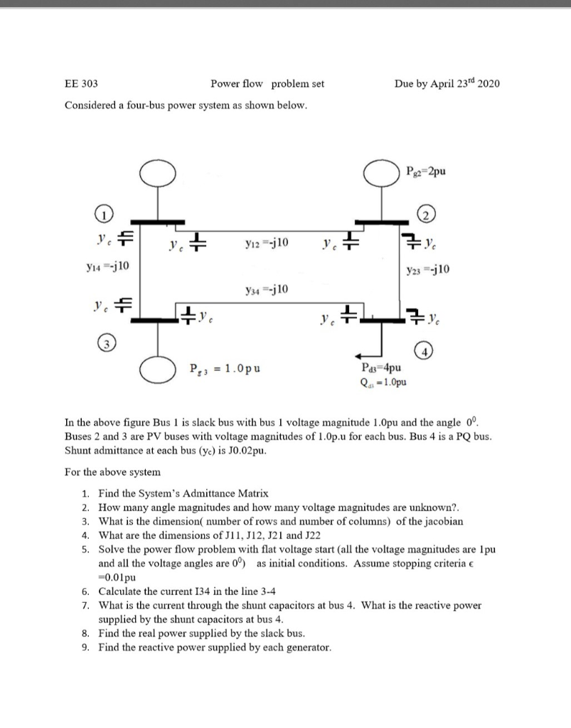 Solved EE 303 Power flow problem set Due by April 23rd 2020 | Chegg.com