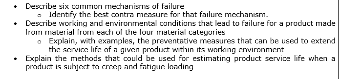 [Solved]: Describe six common mechanisms of failure o Iden