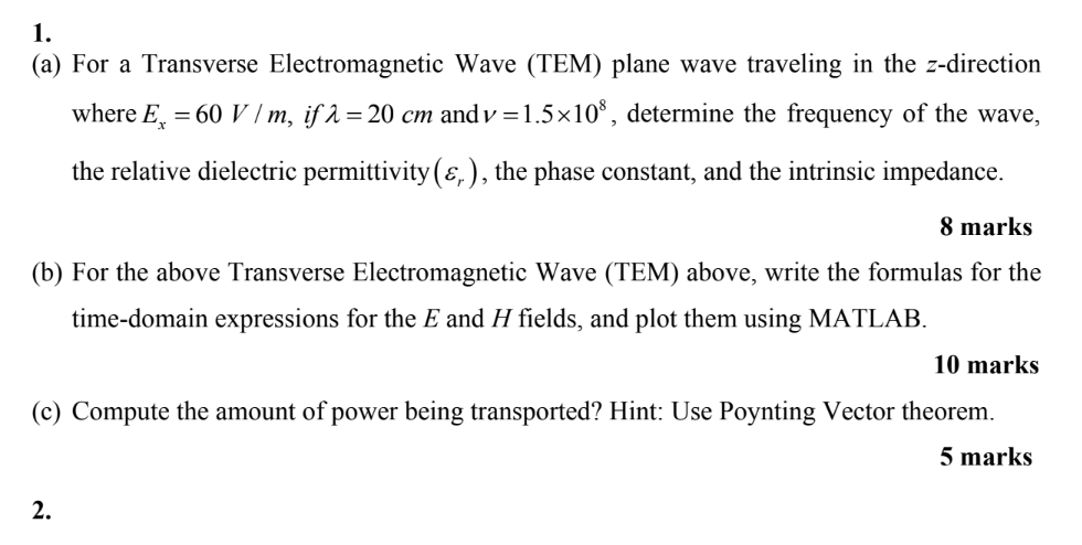 Solved (a) For a Transverse Electromagnetic Wave (TEM) plane | Chegg.com