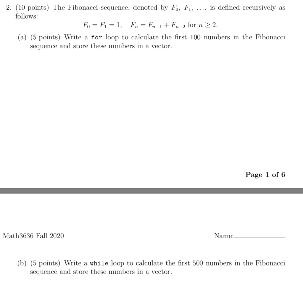 Solved 2 10 Points The Fibonacci Sequence Denoted By Fo 8381