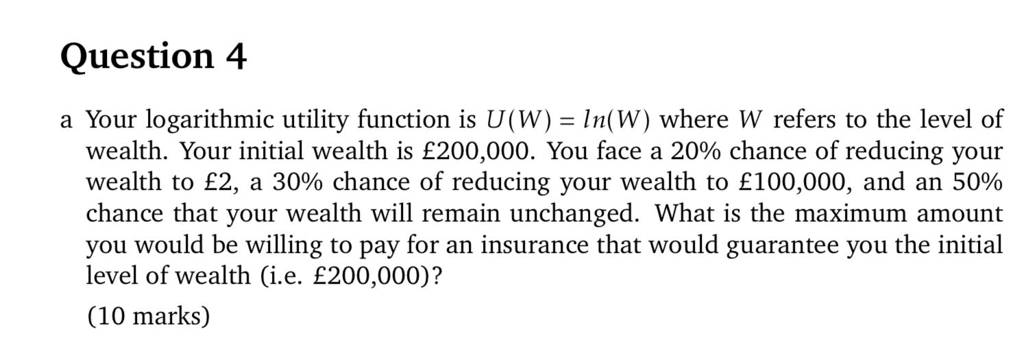 Solved Question 4 a Your logarithmic utility function is | Chegg.com
